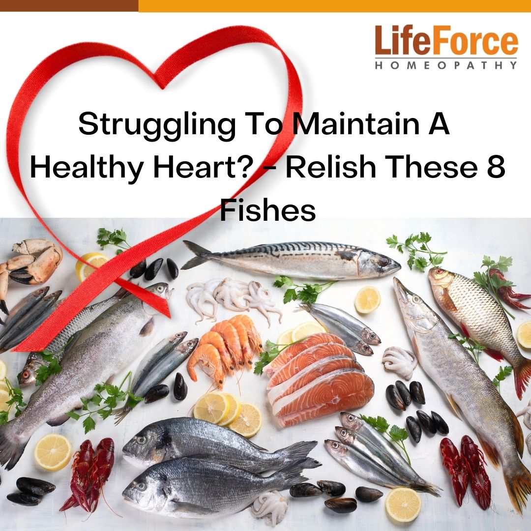 Struggling To Maintain A Healthy Heart? - Relish These 8 Fishes
